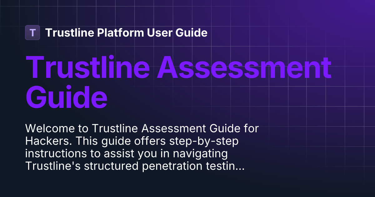 Trustline Assessment Guide | Trustline Platform User Guide
